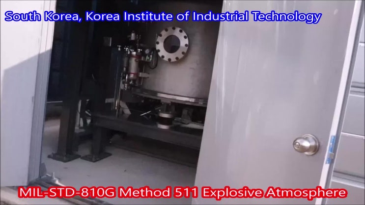 MIL-STD-810G Method 511, Explosive Atmosphere 동영상 : 네이버 블로그