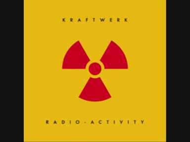Kraftwerk - Radioactivity : 네이버 블로그