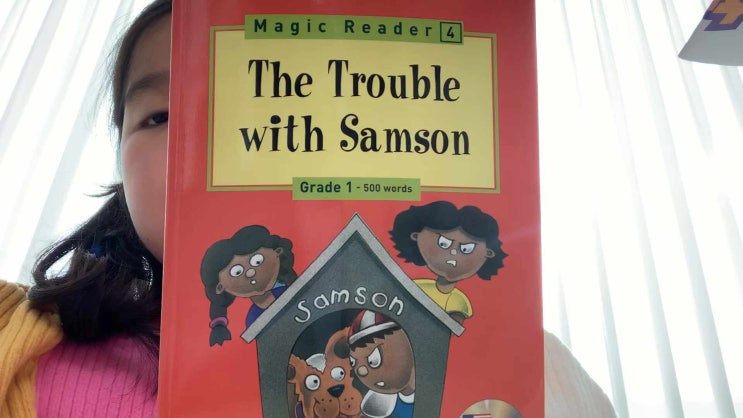 [Magic Reader 4] The Trouble with Samson : 네이버 블로그