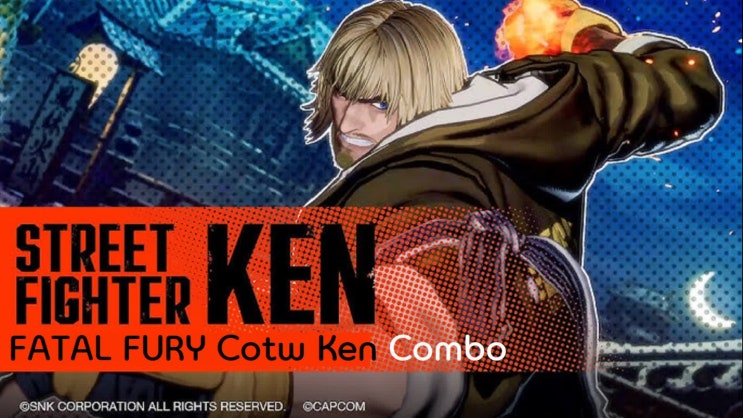 xBox 아랑전설 Cotw - 켄 콤보 비디오 : 네이버 블로그