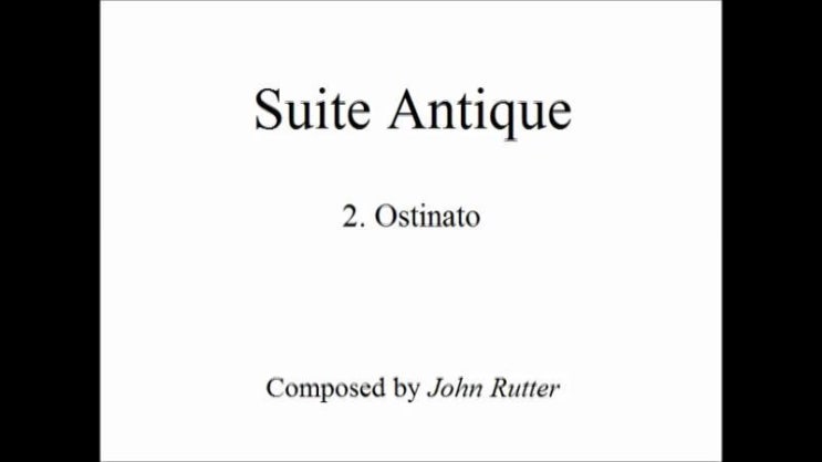존 루터(John Rutter) 고풍모음곡(Suite Antique) - 2/3/4번 : 네이버 블로그