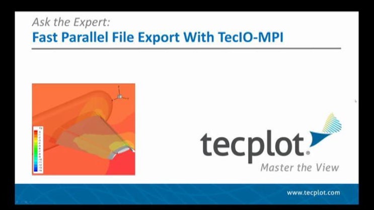 Tecplot 데이터를 직접 코딩하여 Binary형식으로 Export 하도록 도와주는 TecIO 및 TecIO-MPI 사용자들을 위한 웨비나. : 네이버 블로그