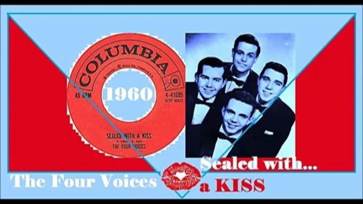 The Four Voices - Sealed With A Kiss (Vinyl). : 네이버 블로그
