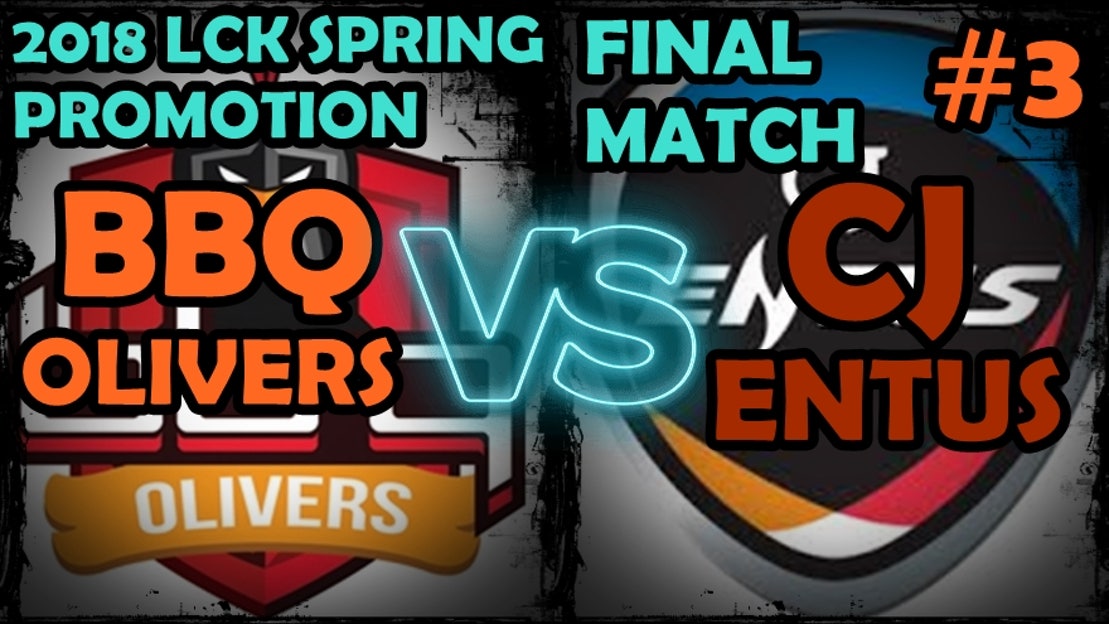 [2018 LCK승강전]최종전 BBQ vs CJ 3set 하이라이트 lol - 네이버 TV