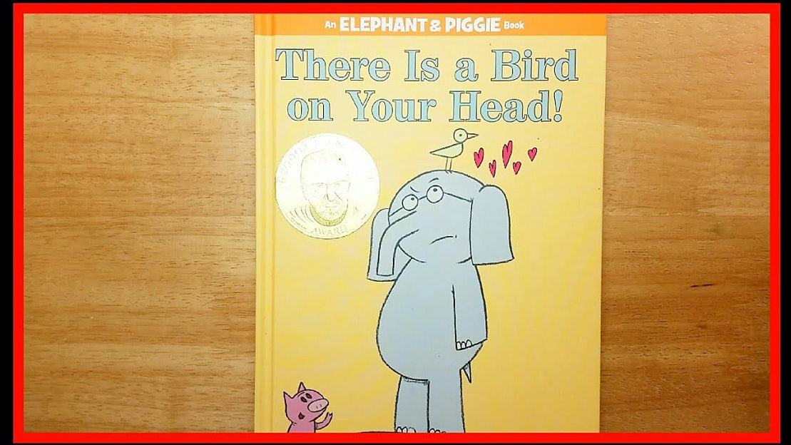 There's a bird on your head by Mo Willems - 네이버 TV