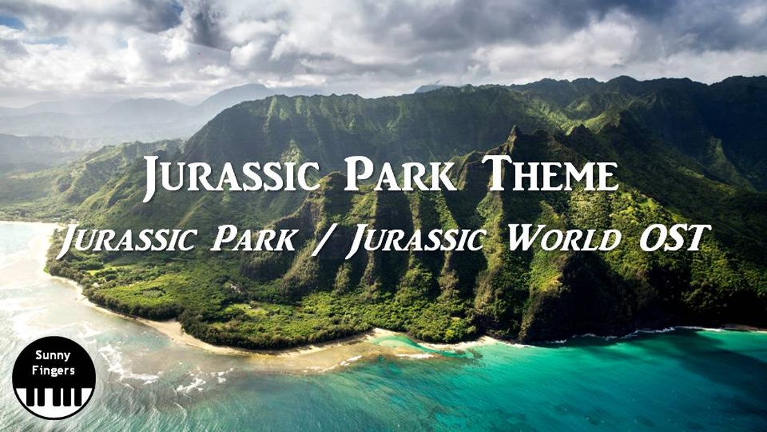 Jurassic Park Main Theme 쥬라기 공원 메인 테마 OST (BGM) | piano cover by Sunny Fingers - 네이버 TV