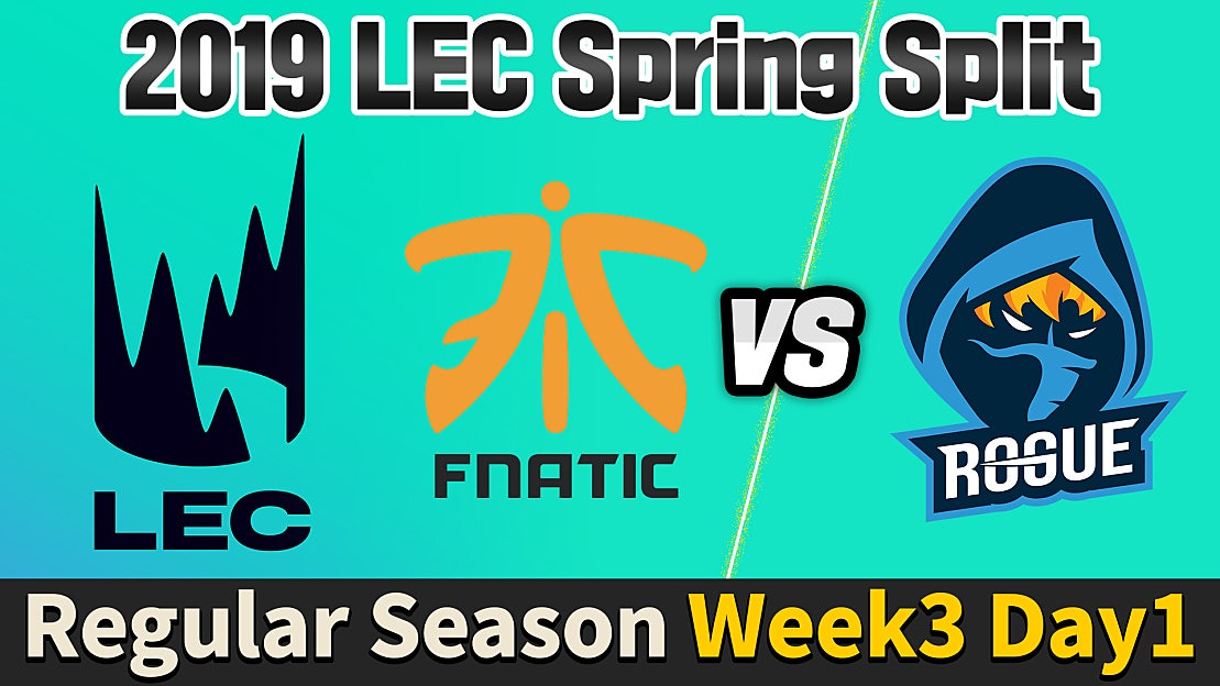 Game 3 FNC vs RGE 2019 LEC Spring Split W3 D1 - 네이버 TV