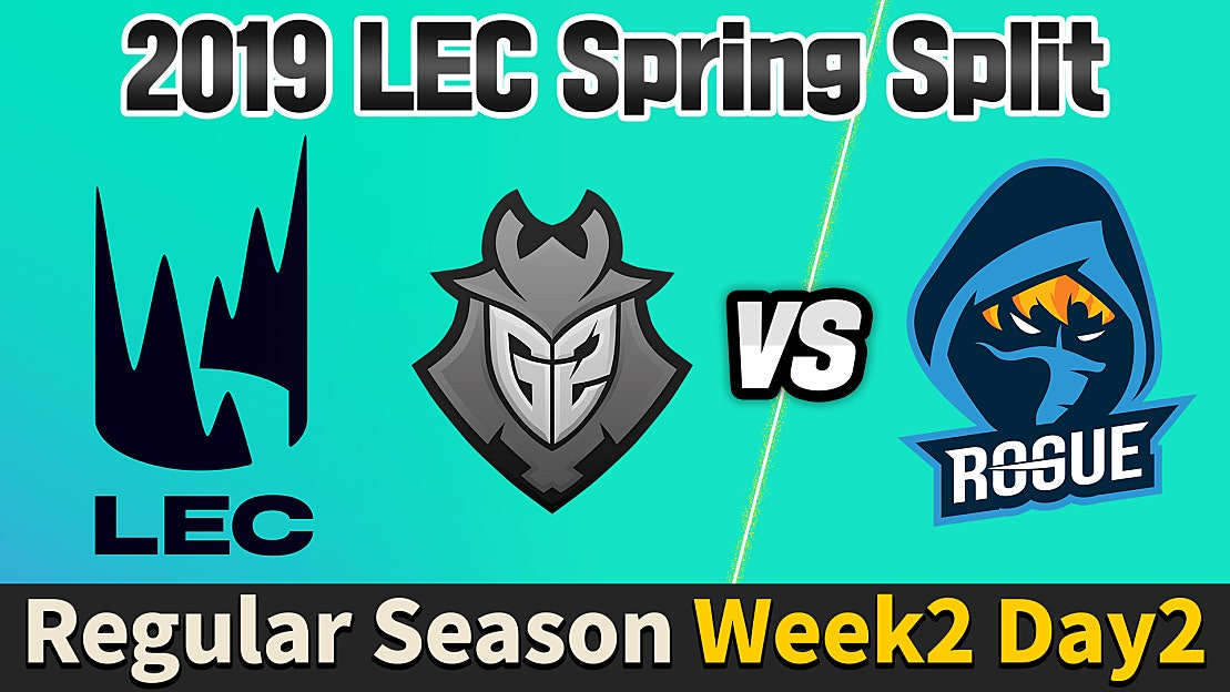 Game 3 G2 vs RGE 2019 LEC Spring Split W2 D2 - 네이버 TV