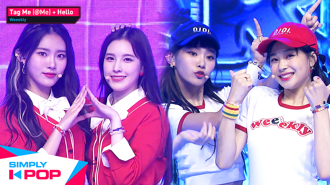💚이번주도 위클리하세요💚 위클리 ‘Tag Me (@Me)’ + ‘Hello’ - 네이버 TV