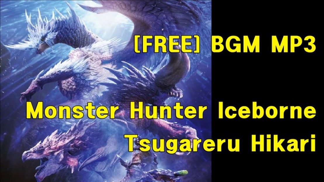 Monster Hunter Iceborne Main Theme - Tsugareru Hikari - 몬스터 헌터 월드 아이스본 ...