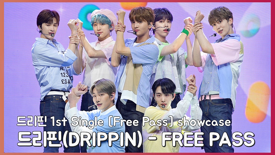 드리핀(DRIPPIN), 팬들 마음속으로 'Free Pass(프리 패스)' 신곡 무대영상 [O! STAR] - 네이버 TV