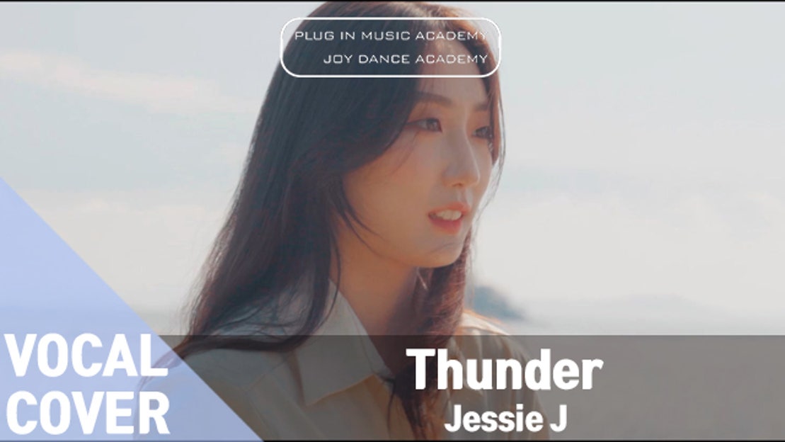 [순천보컬학원] Jessie J 'Thunder' VOCAL COVER - 네이버 TV