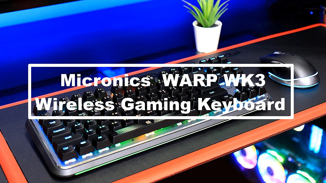 마이크로닉스 워프 WK3 마닉축 블루투스 RGB 텐키리스 게이밍 기계식 키보드 갈축 - 네이버 TV