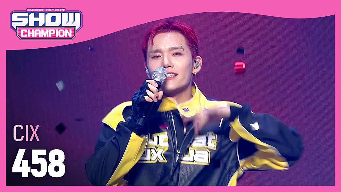 CIX - 458 (씨아이엑스 - 458) - 네이버 TV