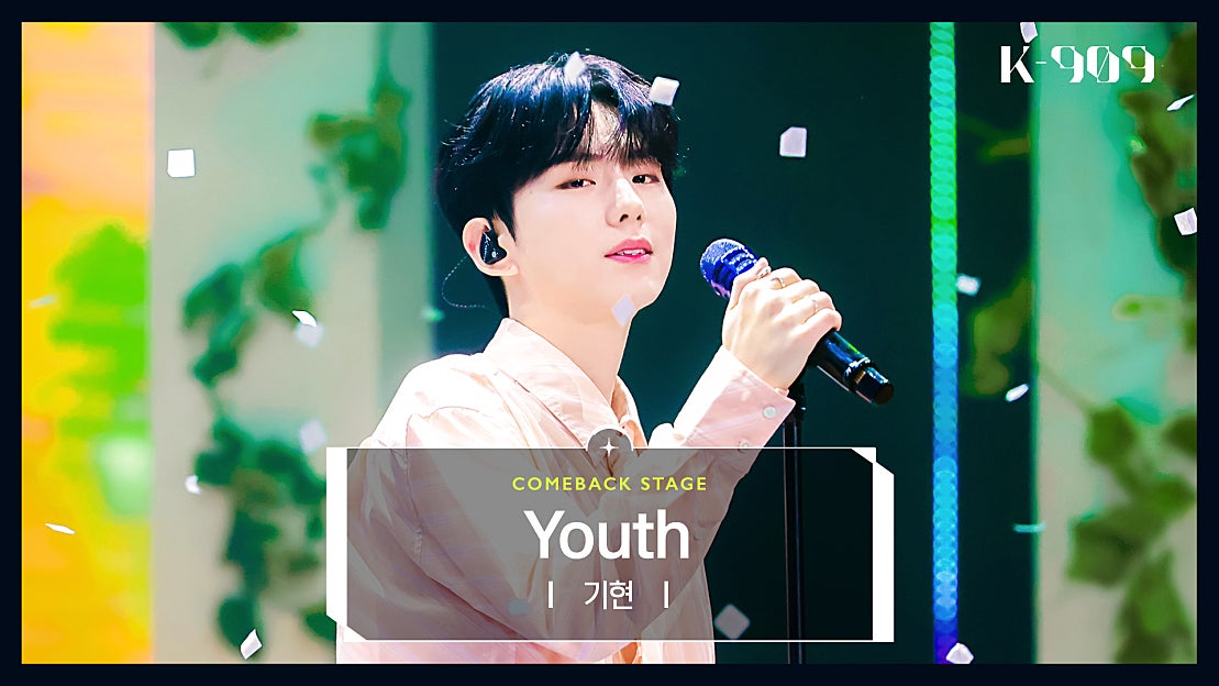 기현 (KIHYUN) - Youth l @JTBC K-909 221029 방송 - 네이버 TV
