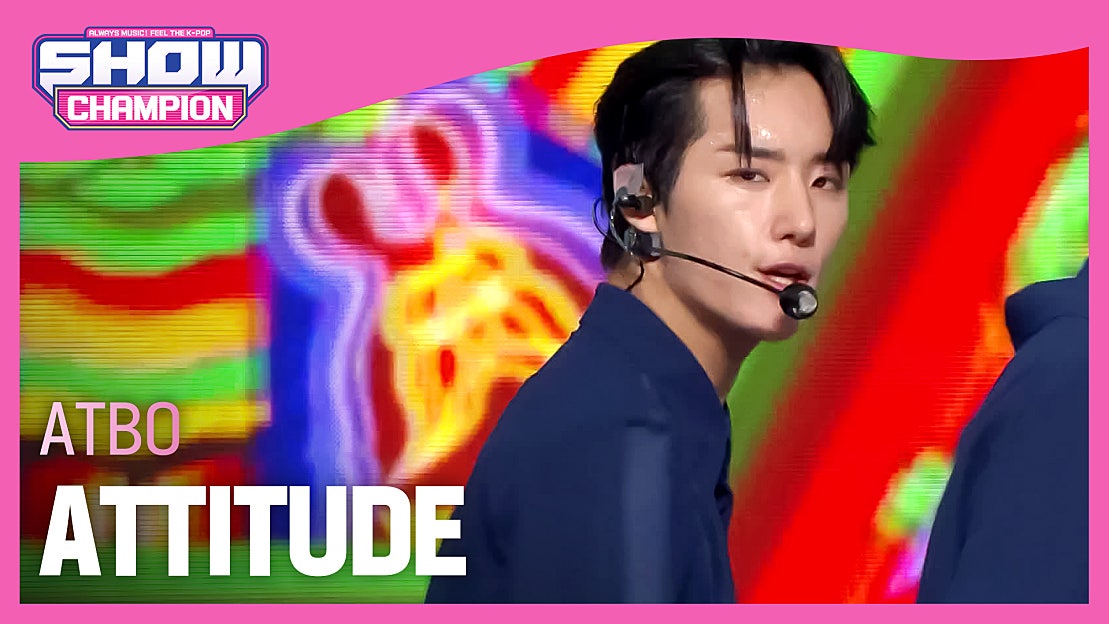 ATBO - ATTITUDE (에이티비오 - 애티튜드) - 네이버 TV