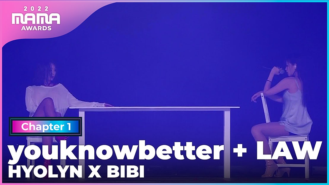 [2022 MAMA] 효린(HYOLYN) X BIBI(비비) - 니가 더 잘 알잖아 + LAW | Mnet 221129 방송 - 네이버 TV