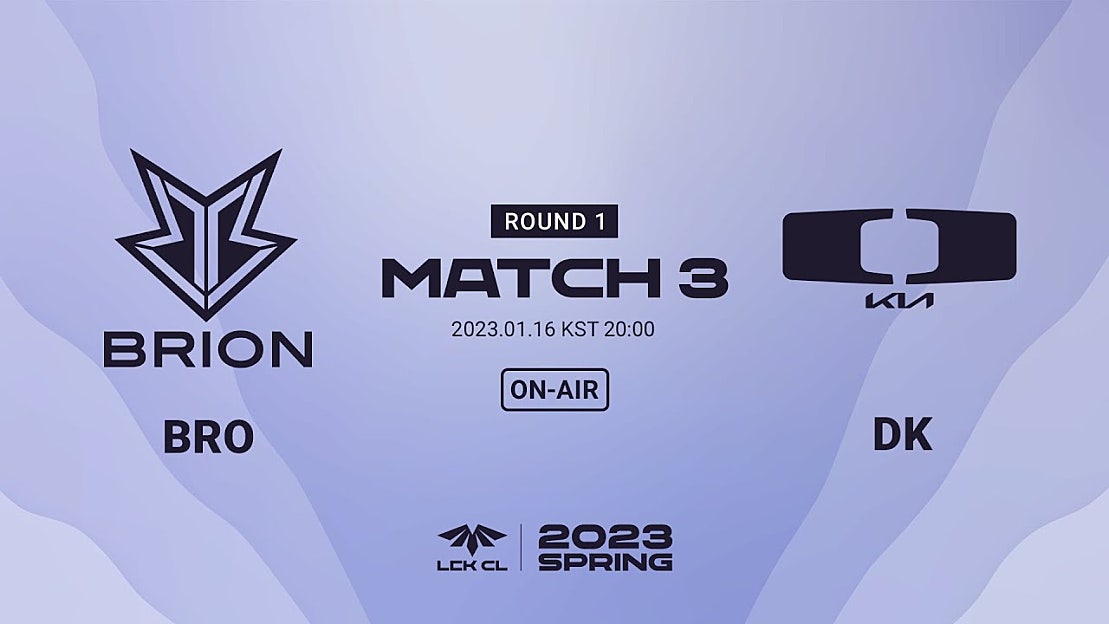 BRO vs DK Match3 | 01.16 | 2023 LCK CL 스프링 스플릿 - 네이버 TV