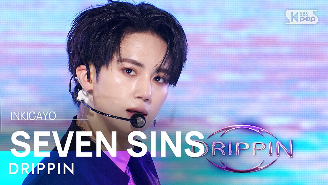 DRIPPIN(드리핀) - SEVEN SINS @인기가요 inkigayo 20230423 - 네이버 TV