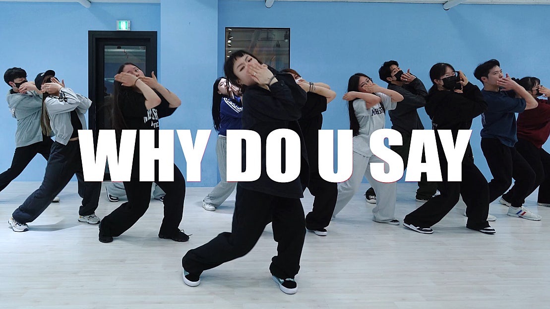Way Ched – Why do u say Choreography Deew - 네이버 TV