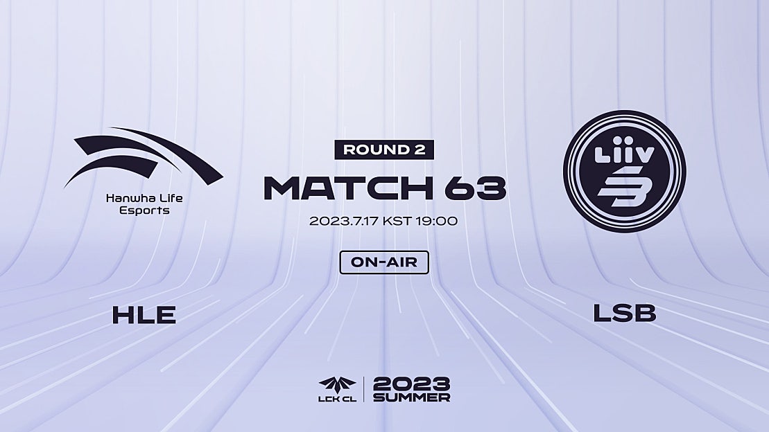 HLE vs LSB Match63 | 07.17 | 2023 LCK CL 서머 스플릿 - 네이버 TV