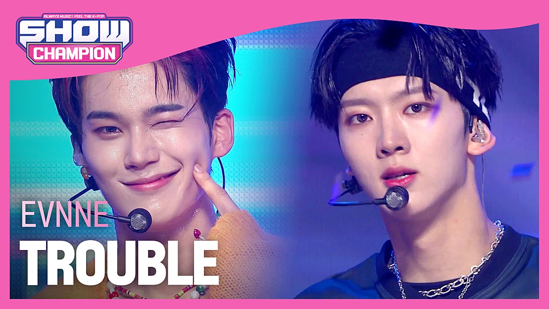 [HOT DEBUT] 이븐(EVNNE) - TROUBLE l 230927 - 네이버 TV