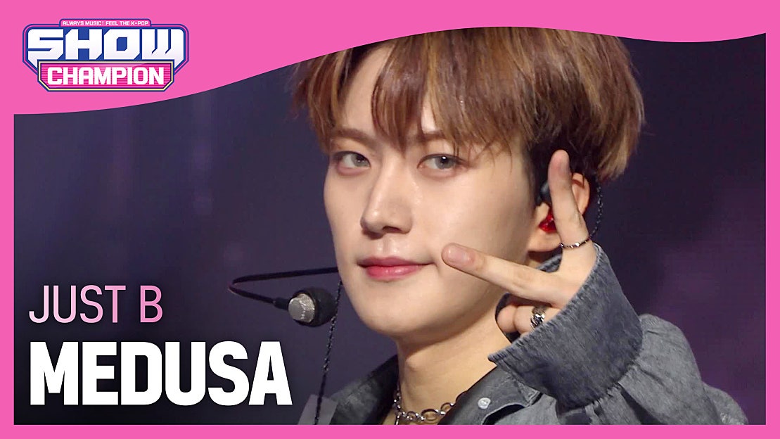 [COMEBACK] 저스트비(JUST B) - MEDUSA l 231011 - 네이버 TV