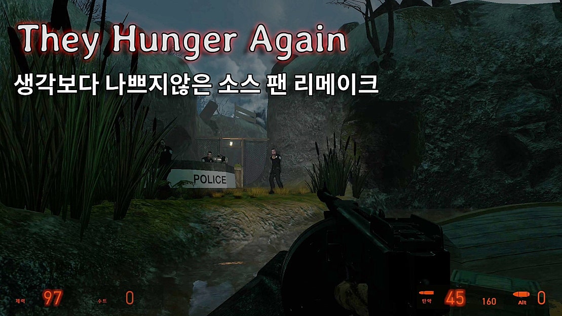 하프라이프 모드: They Hunger Again 플레이 영상 - 네이버 TV
