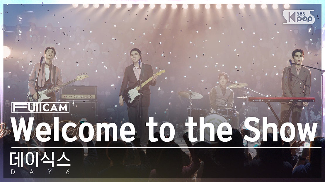 [안방1열 풀캠4K] 데이식스 'Welcome to the Show' (DAY6 FullCam)│@SBS Inkigayo 240324 - 네이버 TV