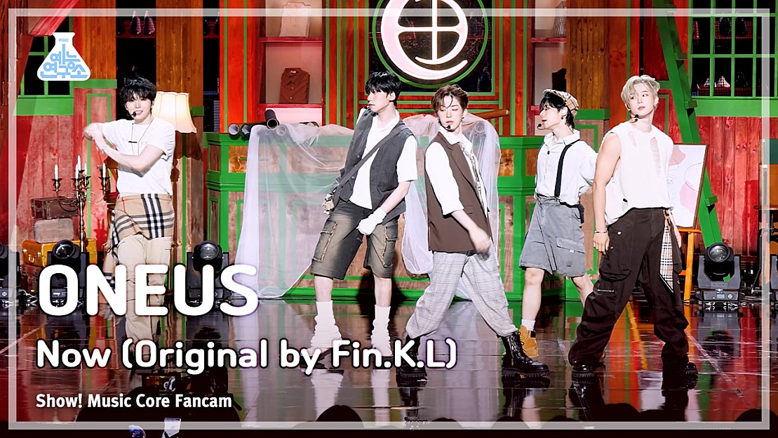 [예능연구소] ONEUS (원어스) – Now (Original by Fin.K.L) 풀캠 | 쇼! 음악중심 ...